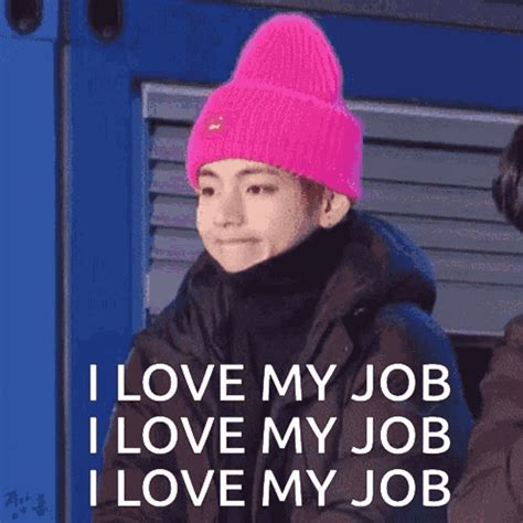Bts I Love My Job Bts Vi Love My Job  Bts I Love My Job Bts Vi