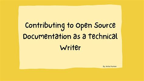 contributing to open source documentation as a technical writer by anita ihuman medium