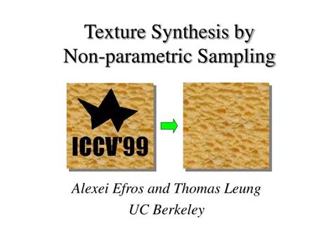PPT Texture Synthesis By Non Parametric Sampling PowerPoint Presentation ID
