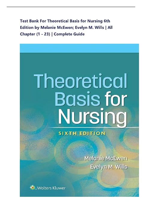Test Bank For Theoretical Basis For Nursing 6th American Edition By