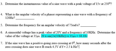 3 Determine The Instantaneous Value Of A Sine Wave With A Peak Voltage Of 15v At 250 ∘ 4 What