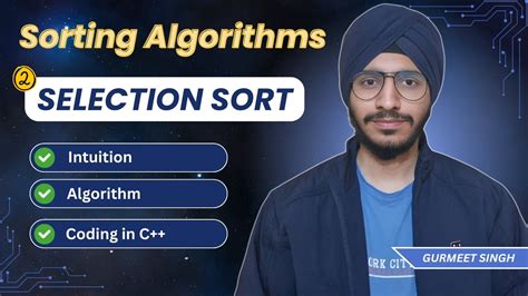 Selection Sort Explained Easiest Explanation Ever 🚀 By Gurmeet Singh
