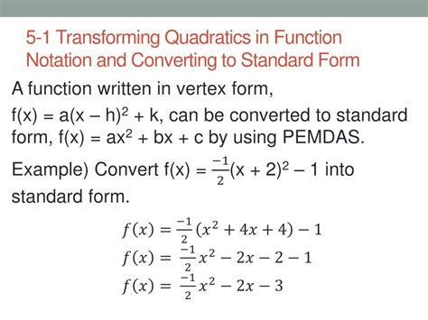 Ppt 5 1 Transforming Quadratics In Function Notation And Converting