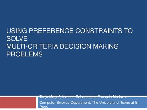 Ppt Using Preference Constraints To Solve Multi Criteria Decision Making Problems Powerpoint