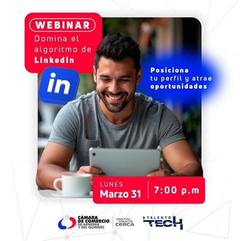 webinar domina el algoritmo de linkedin cámara de comercio de armenia y del quindío