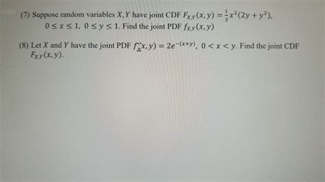 Solved 7 Suppose Random Variables Xy Have Joint Cdf Fx