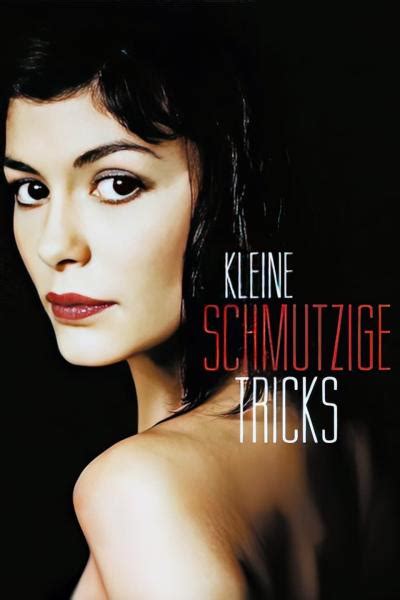 Kleine Schmutzige Tricks Kino Co