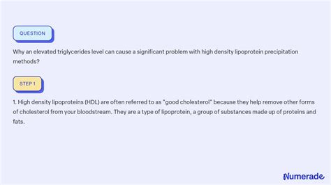 Solved Why An Elevated Triglycerides Level Can Cause A Significant Problem With High Density