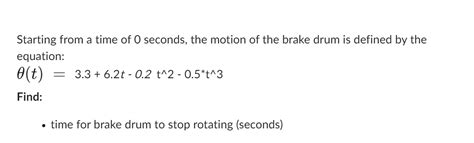 Solved Given Starting Angular Velocity ω 25 10rad Sec