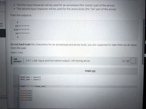 Using Python 3 And The Code That Is Given Produce The Left Arrow Output