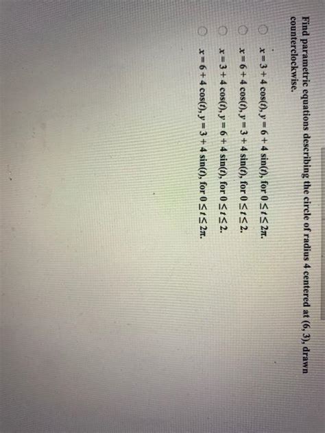 Solved Find Parametric Equations Describing The Circle Of