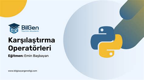python da karşılaştırma operatörleri