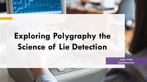 Exploring Polygraphy The Science Of Lie Detection PPT PowerPoint ST AI