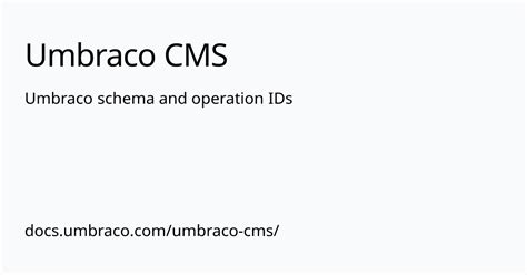 Umbraco Schema And Operation IDs Umbraco CMS