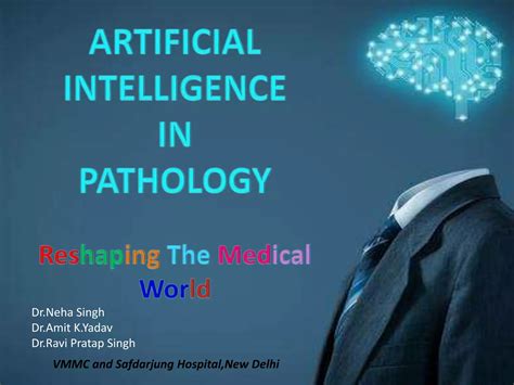 Artificial Intelligence In Pathology Ppt