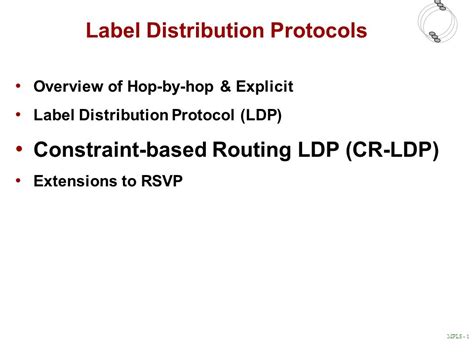 mpls 1 mpls 1 label distribution protocols overview of hop by hop