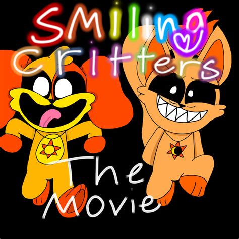 Smiling Critters The Movie By Fordproductionst On Deviantart