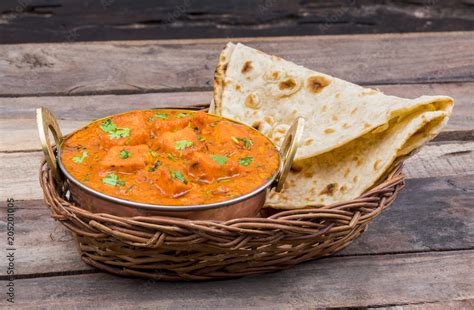 Indian Delicious Cuisine Paneer Tikka Masala With Tandoori Chapati Also