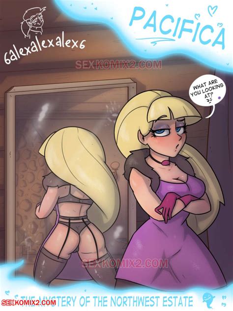 Alexalexalex Sexkomix Gravity Falls Pacifica The Mystery Of The Northwest Estate