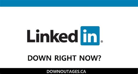 Linkedin Down Or Service Outage Check Current Outages And Problems Downoutagesca