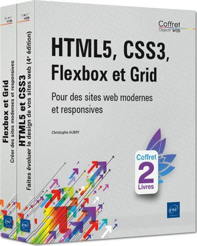 HMTL5 CSS3 Flexbox Et Grid Coffret De 2 Livres Pour Des Sites Web