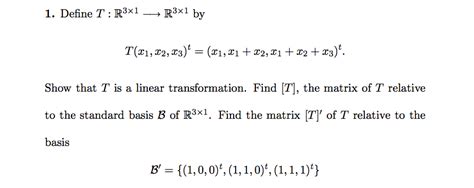 linear algebra solving for matrices [t] and [t] and the transition