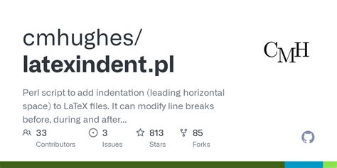 Github Cmhugheslatexindentpl Perl Script To Add Indentation Leading Horizontal Space To