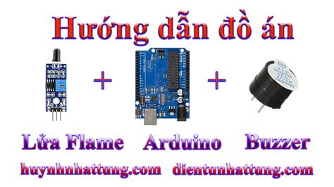 Lửa Giao Tiếp Arduino Cảm Biến Flame Buzzer Lcd1602 Arduino