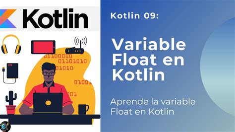 Tutorial Kotlin 09 Variable Float Youtube