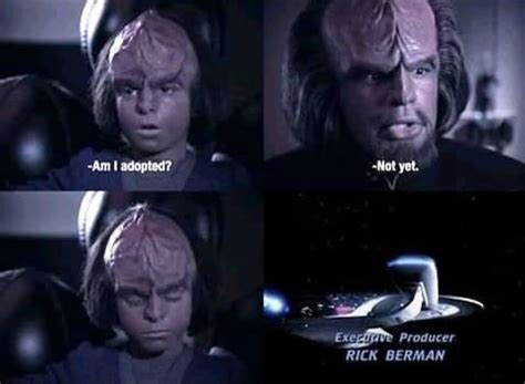 I Am Worf Son Of Mogh House Of Martok Son Of Sergey House Of Rozhenko Bane To The Duras