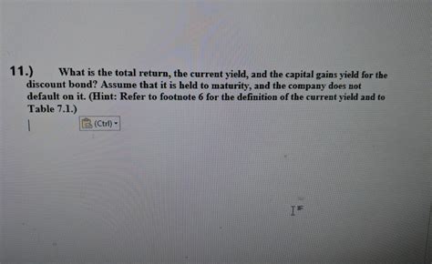 Solved What Is The Total Return The Current Yield And The Chegg