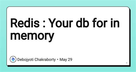Redis Your Db For In Memory Rdevto