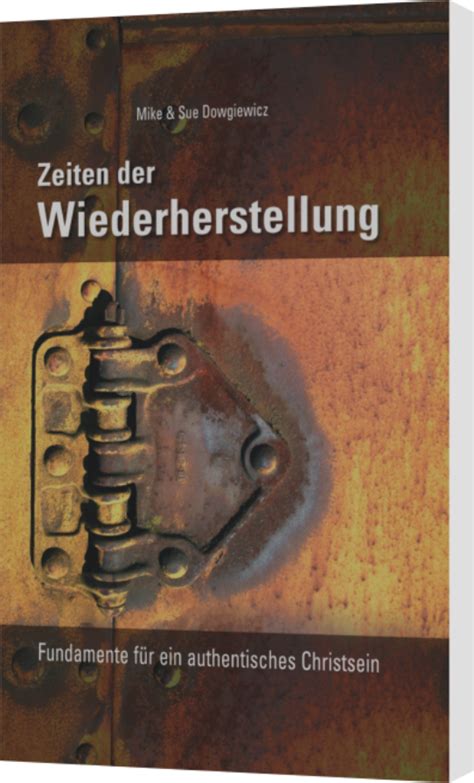 Mike And Sue Dowgiewicz Zeiten Der Wiederherstellung