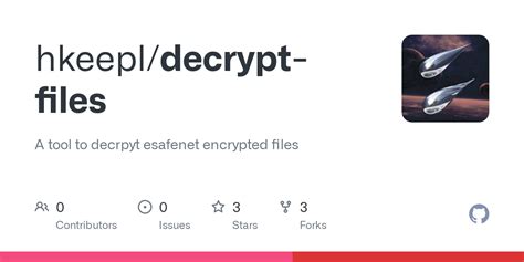 Github Hkeepldecrypt Files A Tool To Decrpyt Esafenet Encrypted Files