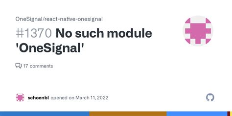 No Such Module Onesignal · Issue 1370 · Onesignalreact Native