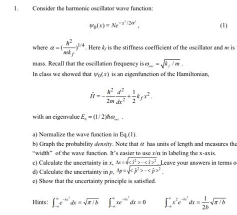 Solved Consider The Harmonic Oscillator Wave Function 1 4 Chegg Com