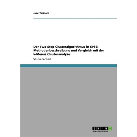 Der Two Step Clusteralgorithmus In Spss No Shoptime
