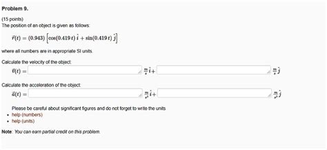Solved Problem 9 15 Points The Position Of An Object Is Given As