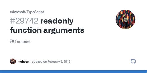 readonly function arguments · issue 29742 · microsoft typescript · github