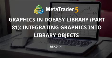 Graphics In Doeasy Library Part 81 Integrating Graphics Into Library