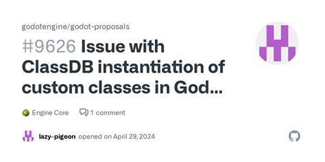 Issue With Classdb Instantiation Of Custom Classes In Godot 422
