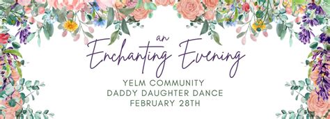Yelm Community Daddy Daughter Dance Yelm High School 28 February 2025