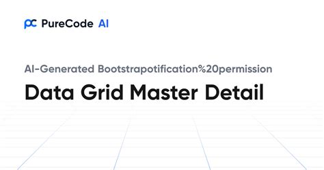 build great bootstrapotification 20permission data grid master detail