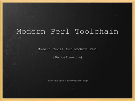 Modern Perl Toolchain Ppt