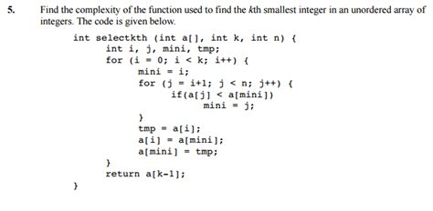 solved find the complexity of the function used to find the