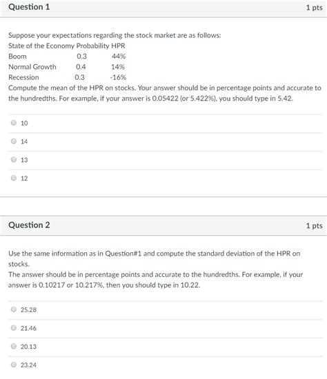 Solved Question 1 1 Pts Suppose Your Expectations Regarding Chegg Com
