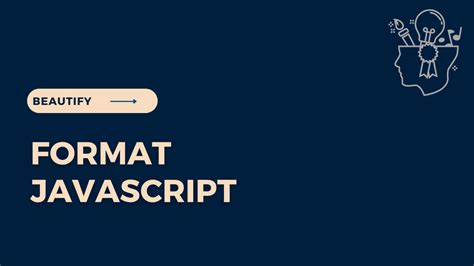 Best Online Javascript Formatter And Beautifier Format Javascript Code