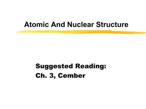 PPT Atomic And Nuclear Structure PowerPoint Presentation Free Download ID 1178600