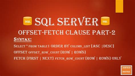 Sql Server Important Topicsoffset Fetch Clause With Examples Cte