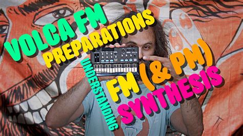 Fm Synthesis Tutorial Preparing For Volca Fm Feat Nord Modular G2 Youtube